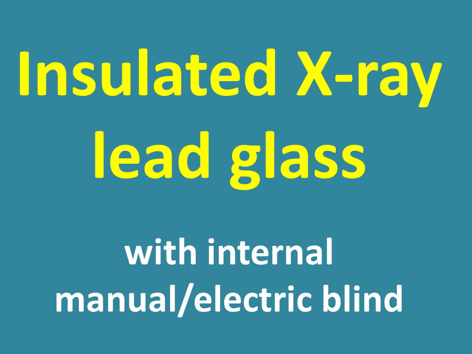 Insulated lead glass with internal electric blind – International Lead ...