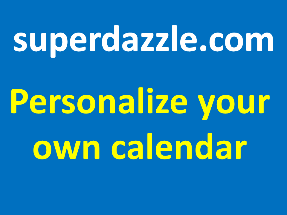 Personalize Your Own Calendar Tepil Personalize Your Own Calendar Tepil